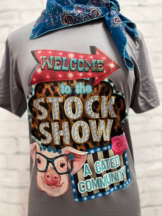 Welcome to the Stock Show - Pig – Ranch Swag
